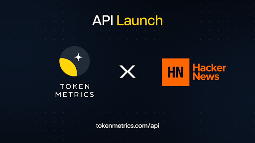 Token Metrics API Goes Live on Hacker News – The AI Crypto Toolkit for Builders
